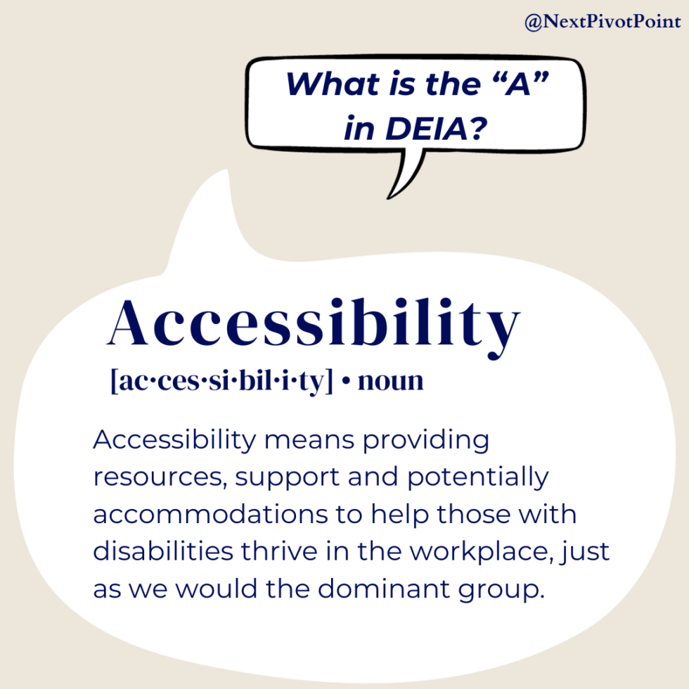 What is the “A” in DEIA And Why Does It Matter? | Next Pivot Point